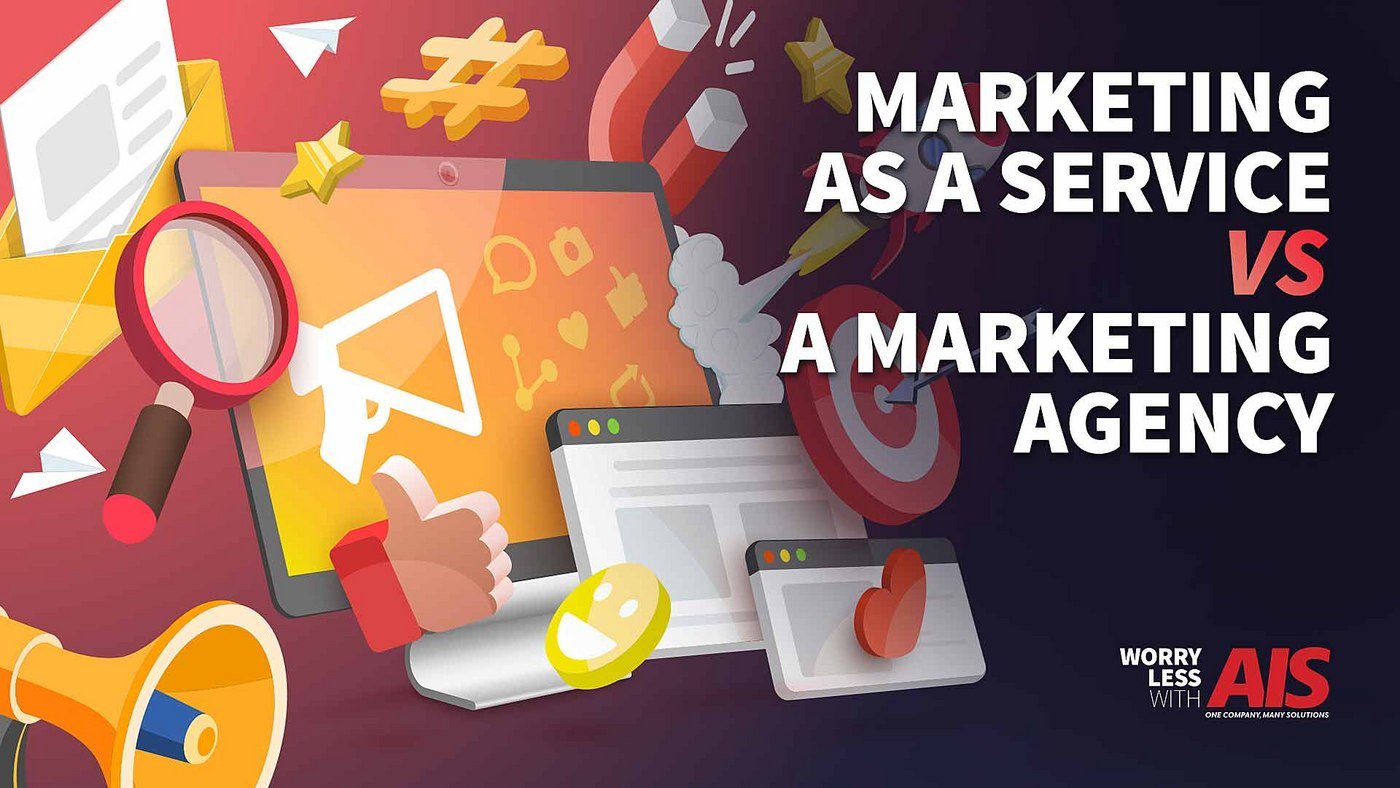 Marketing As A Service (MaaS) vs. A Marketing Agency