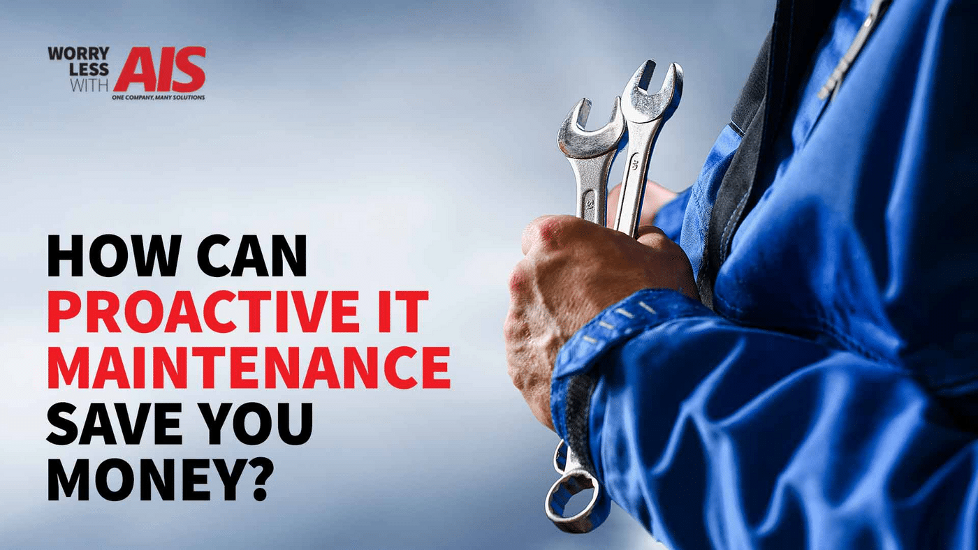 Top 5 Ways Proactive IT Maintenance Saves You Money